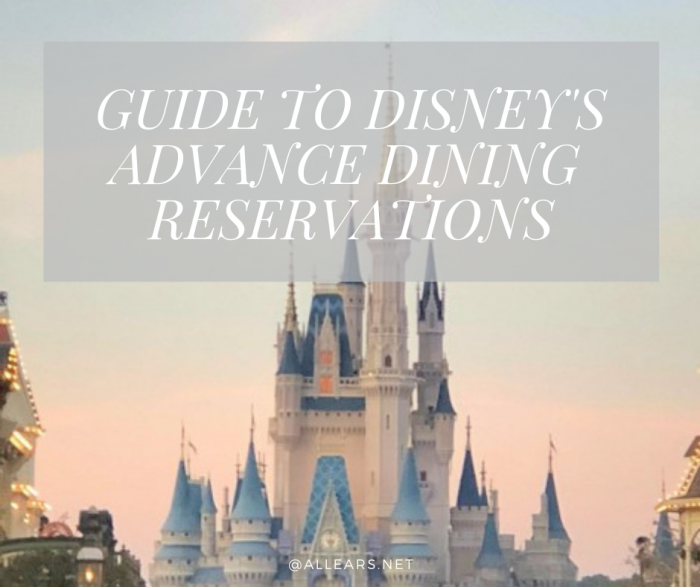 Disney Advance Dining Reservations - AllEars.Net