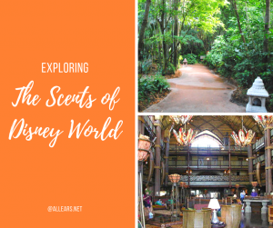 The Scents of Walt Disney World Make Powerful Memories - AllEars.Net