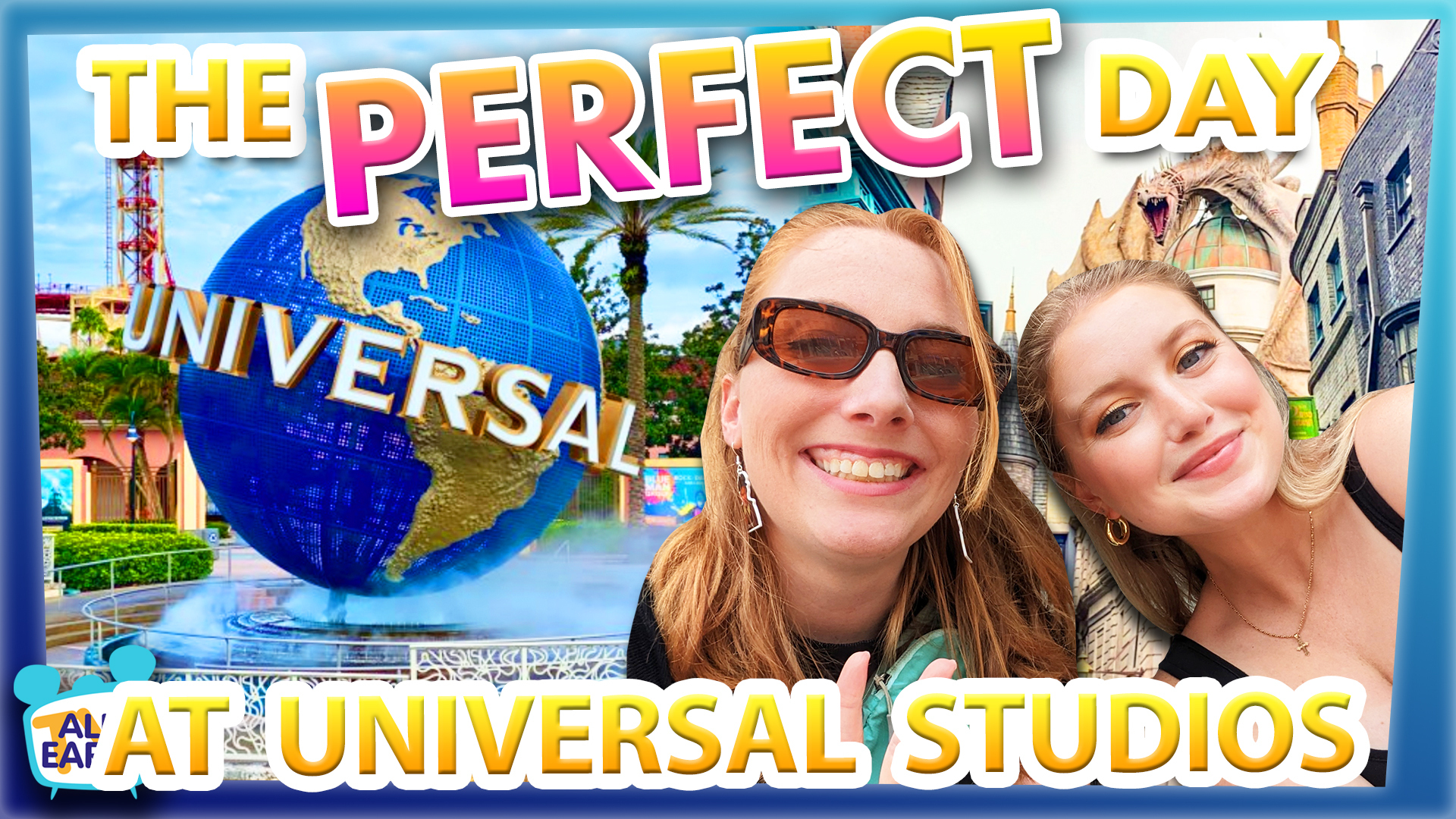 AllEars TV: The PERFECT Day at Universal Studios - AllEars.Net