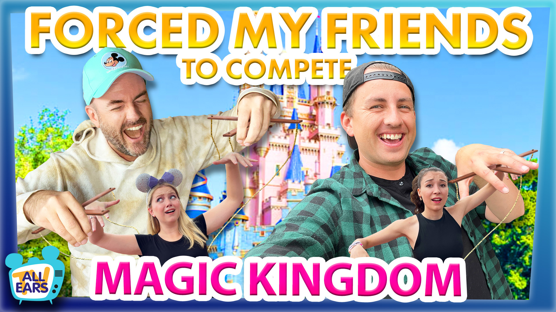 AllEars TV: I FORCED My Friends to COMPETE in Disney World - Magic ...